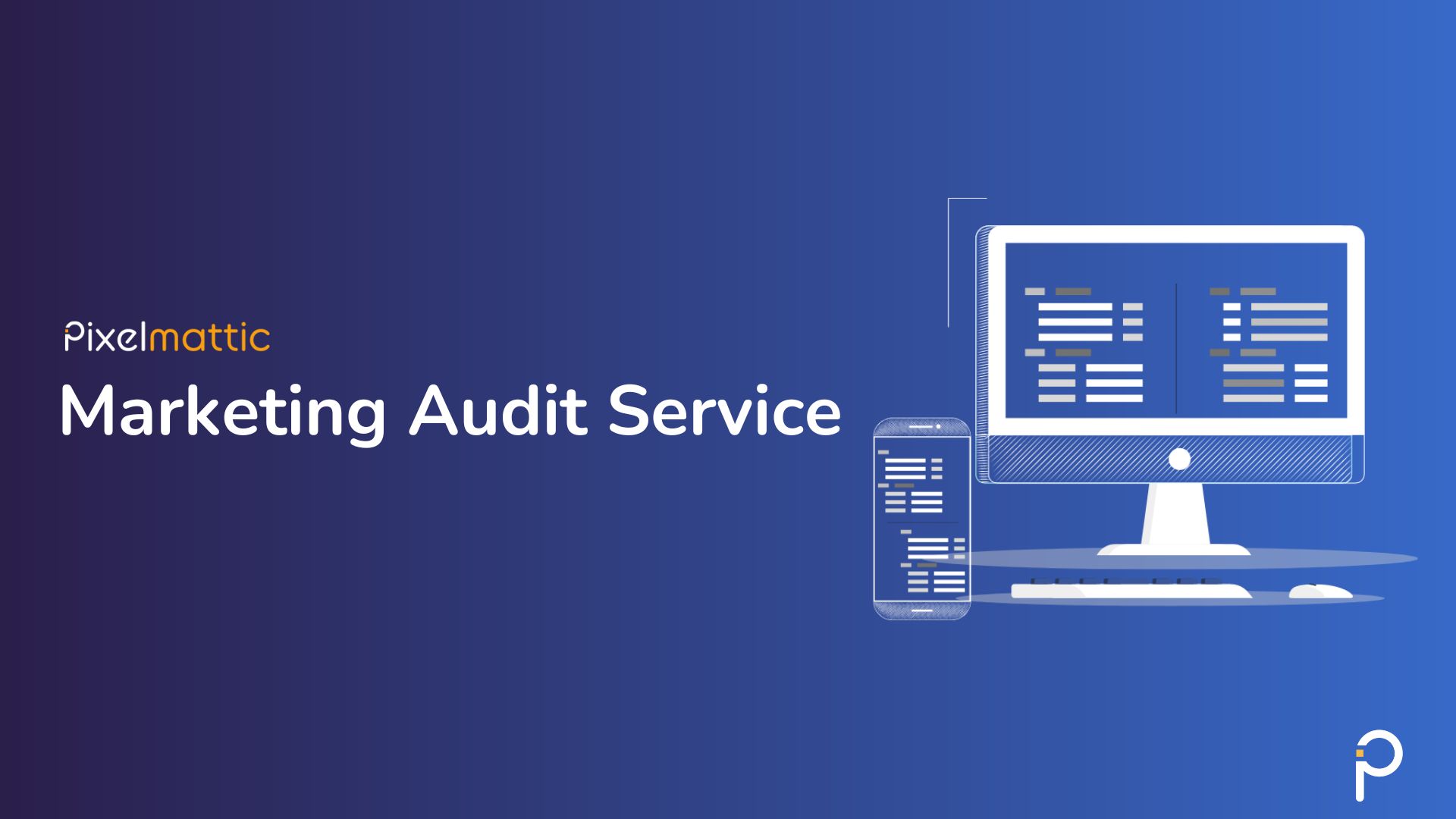 Marketing Audit Services for Your Digital Business